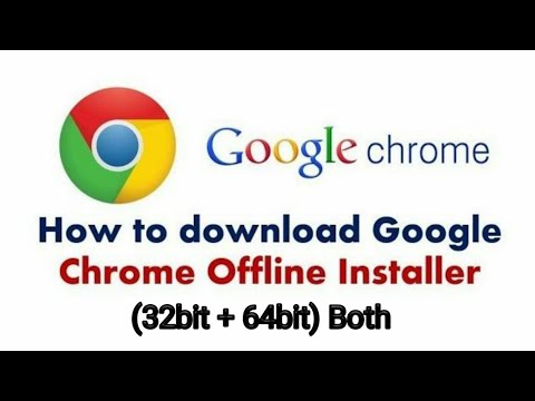 How To Download Google Chrome in PC 32 bit and 64bit