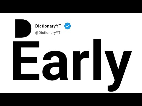 Early Meaning In Marathi