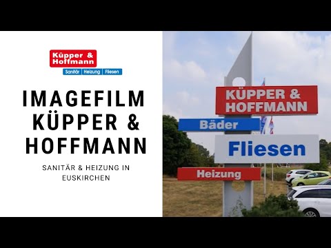Bad und Heizung aus Euskirchen: Küpper & Hoffmann (2018) [Imagefilm]