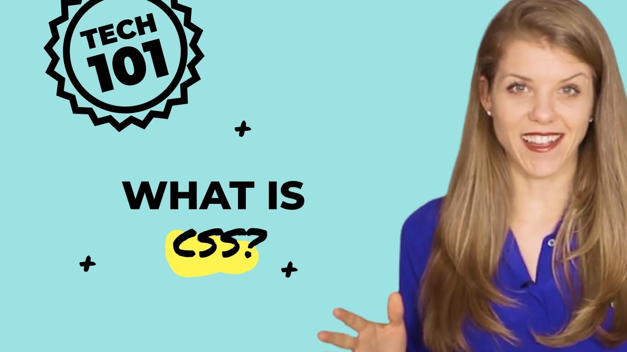 Tech 101: What is CSS?