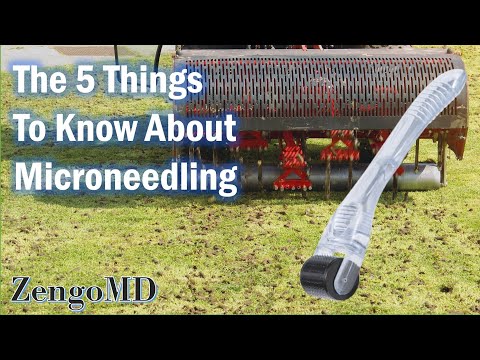 Medical Microneedling... 5 Things You Need to Know -- ZengoMD