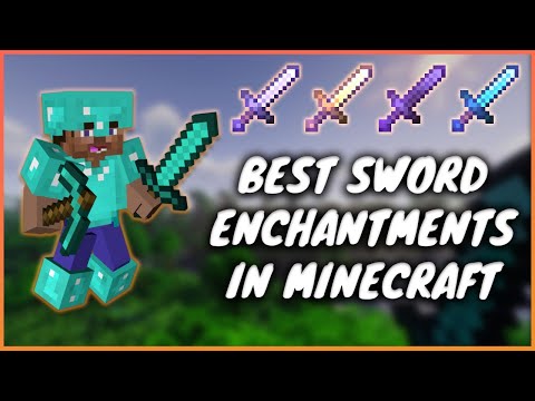 The Best Sword Enchantments In Minecraft