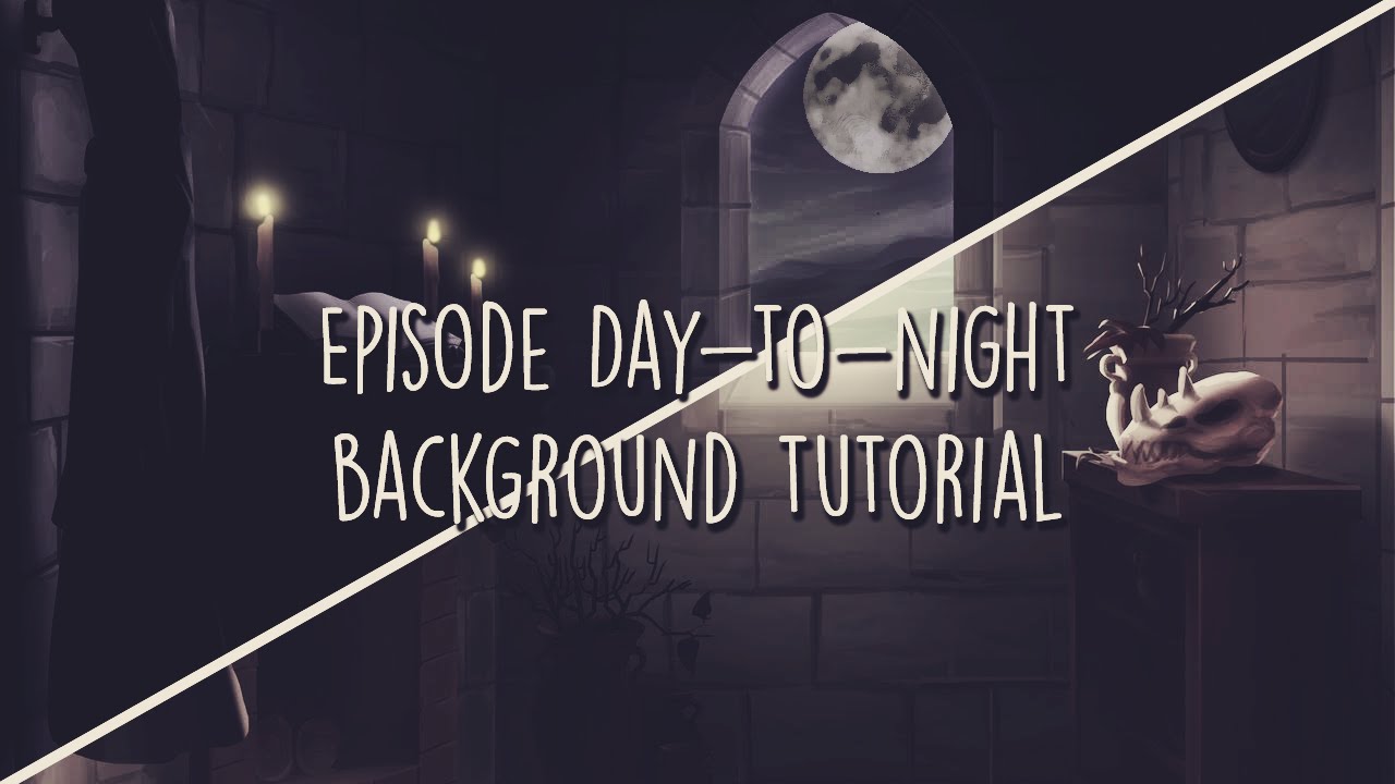 Episode Interactive Day to Night Background Tutorial