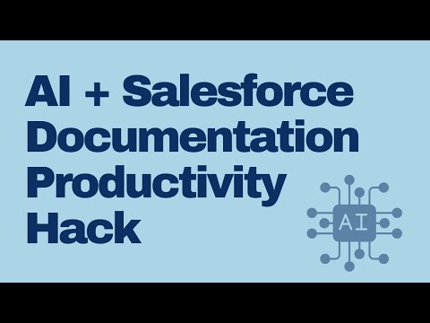 Create Salesforce Documentation Fast Using Screen Recording and AI