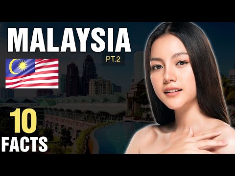 10 Surprising Facts About Malaysia - Part 2