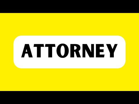 How to Pronounce Attorney (Correctly)