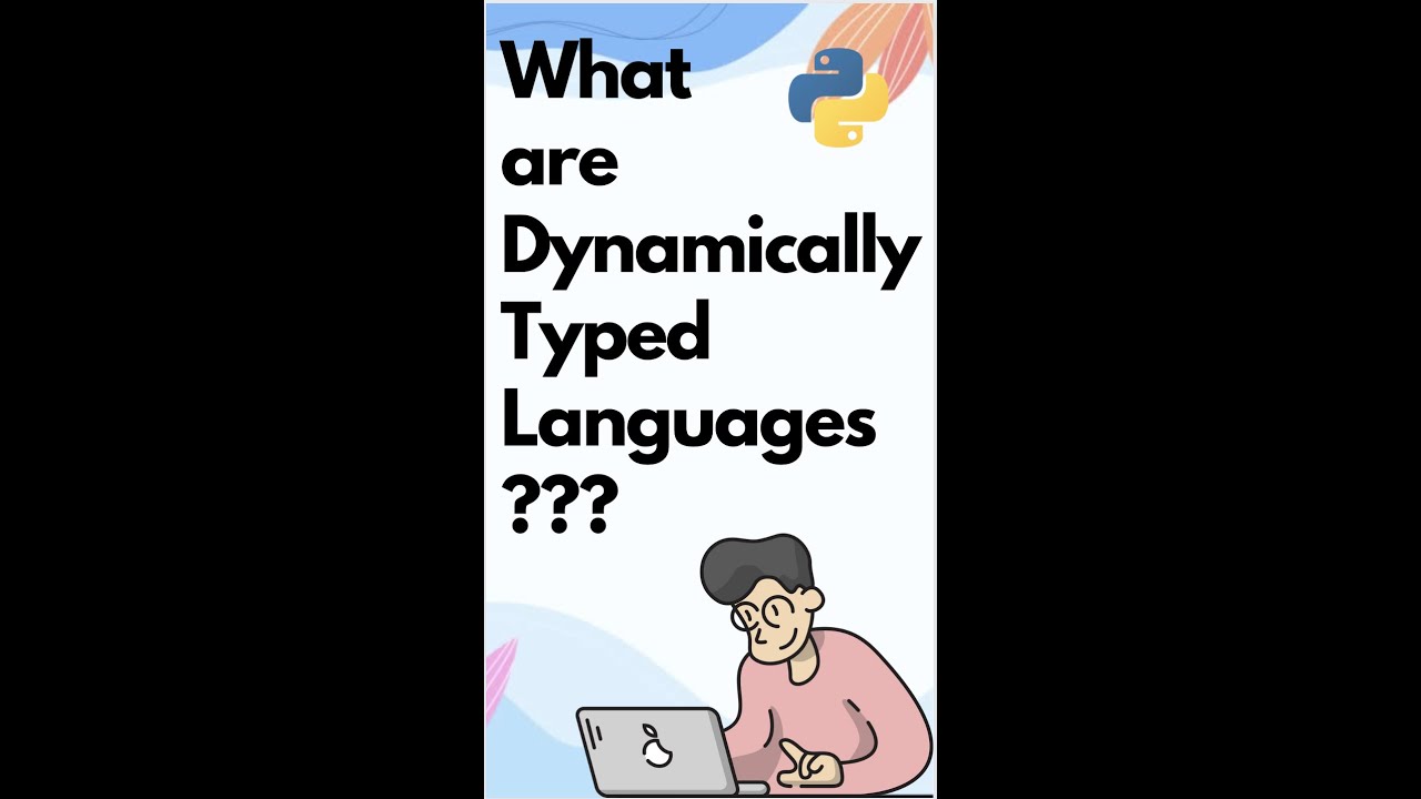 Dynamically Typed Languages | Programming | Computer Science | #python  #coding #programming