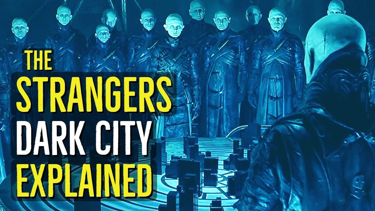 The Strangers (DARK CITY) Explained