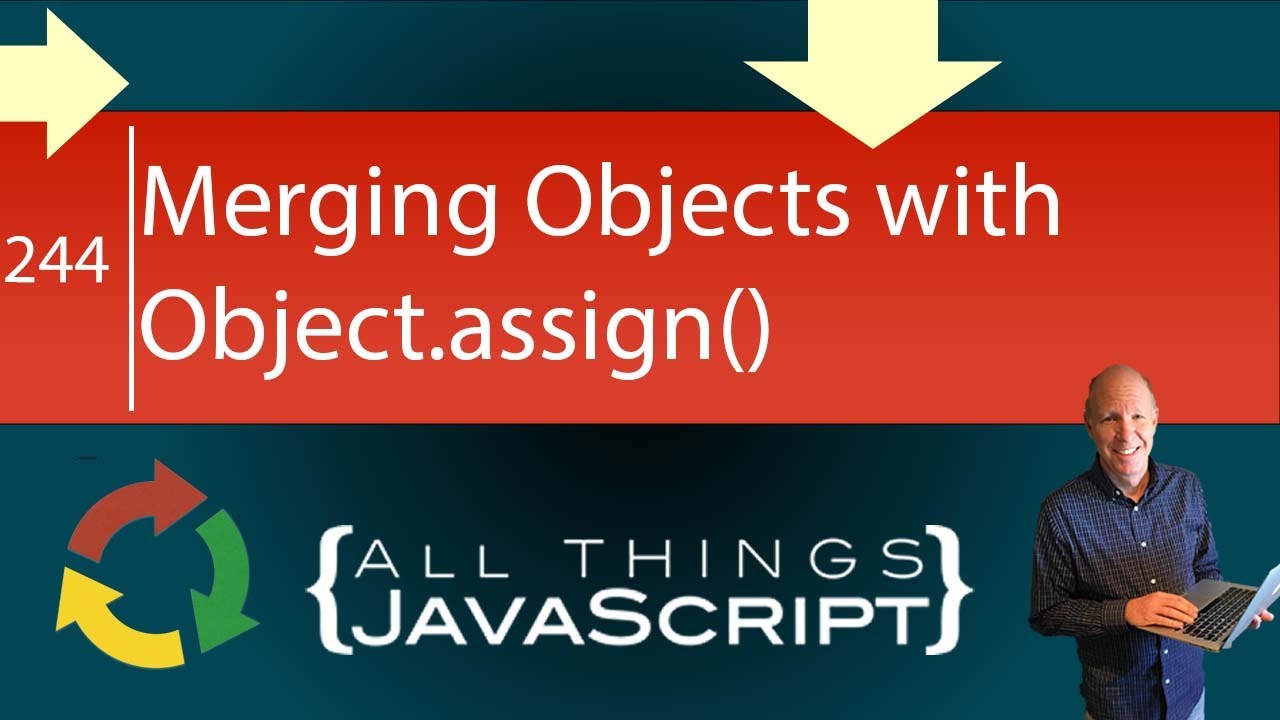 JavaScript Fundamentals: Merging Objects with Object.assign()