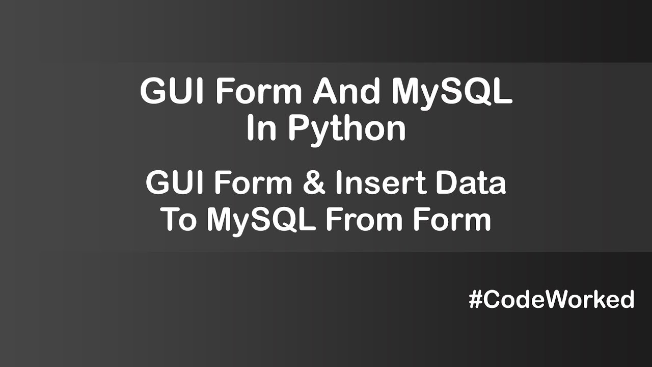 Create Form And Insert Data to Database in Python #database #mysql #pythonprogramming