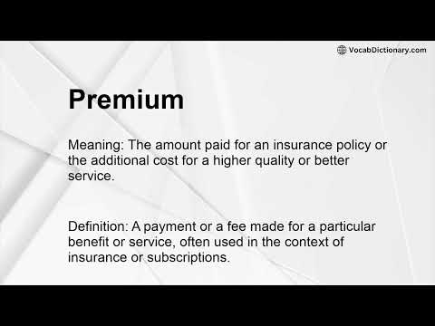 Premium Meaning