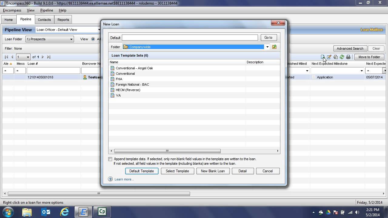 Encompass360 - Create a New Loan