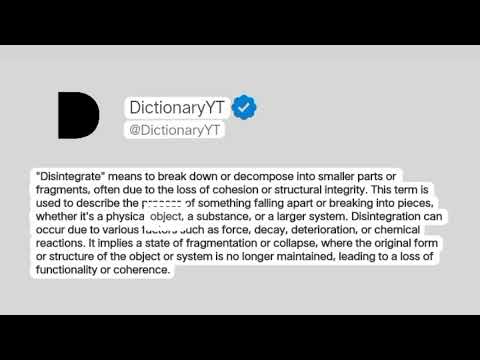 Disintegrate Meaning in English