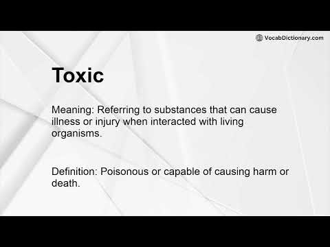 Toxic Meaning