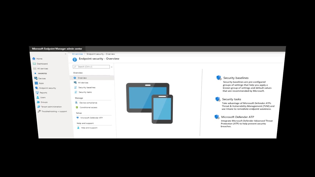 Microsoft Endpoint Manager admin center - Walkthrough