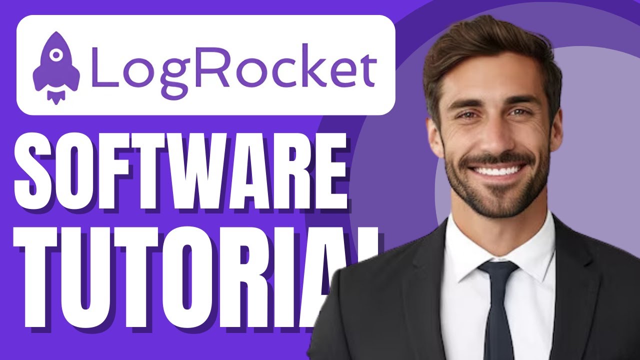 How to Use LogRocket Software | Complete Beginner Guide
