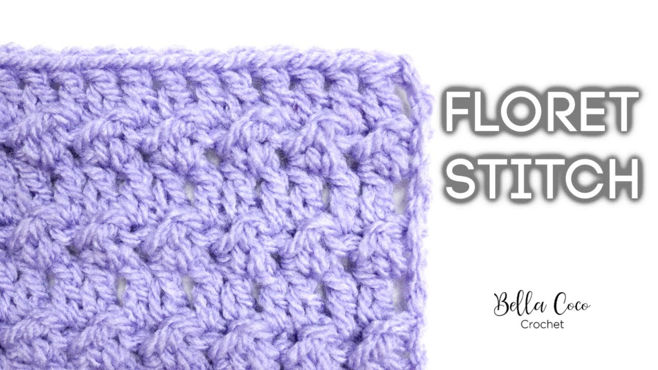 CROCHET: FLORET STITCH | Bella Coco Crochet