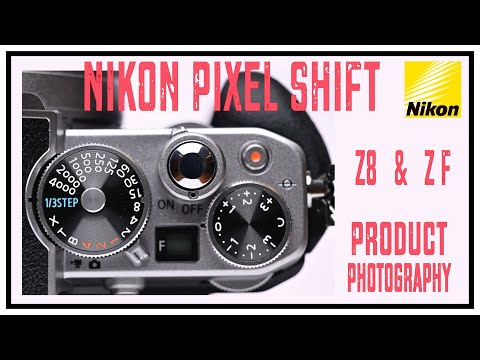 Nikon Pixel Shift Review: Product Photography with Z8 & Zf