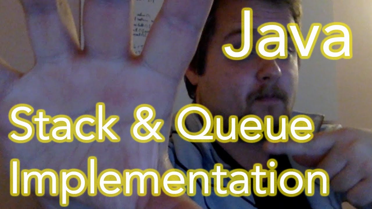 Java #2 - Queue & Stack Implementation Tutorial - Linked List Programming Explained from Scratch