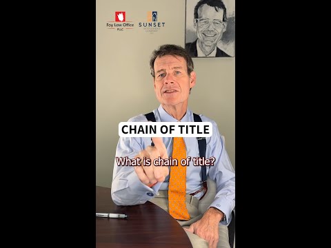 Chain of Title in Real Estate