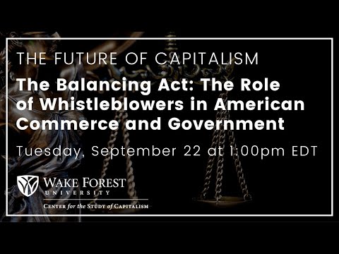 The Balancing Act: The Role of Whistleblowers in American Commerce and Government