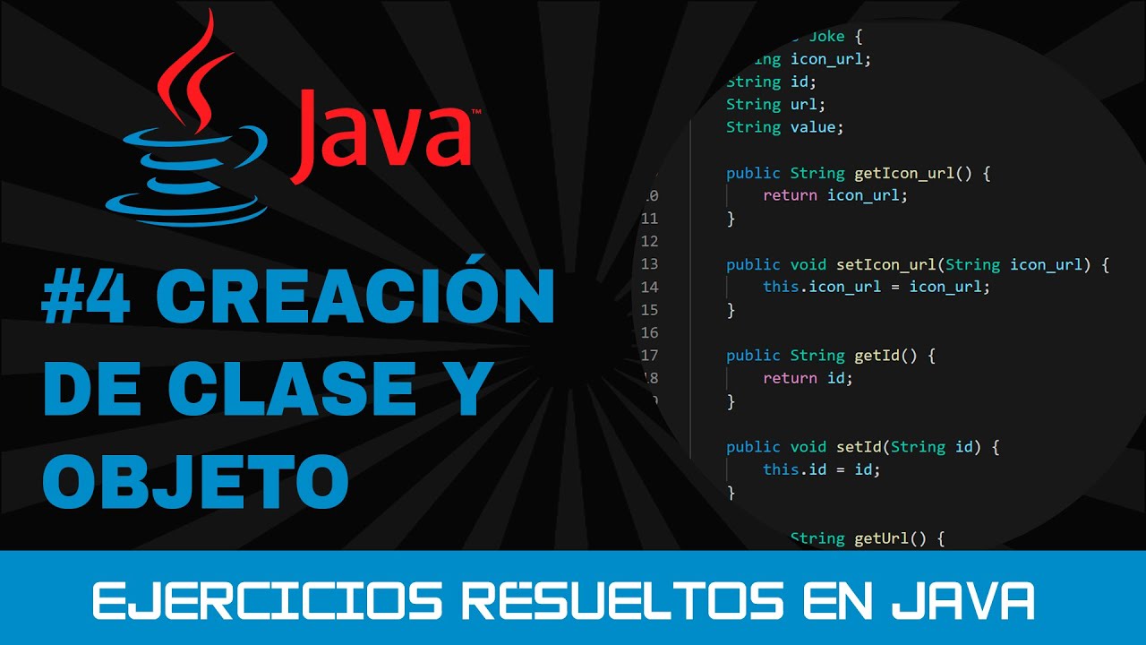 4. Solved Java exercises: creating a CLASS and OBJECT