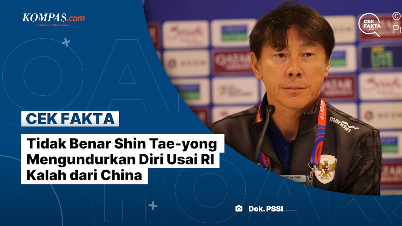 Tidak Benar Shin Tae yong Mengundurkan Diri Usai RI Kalah dari China