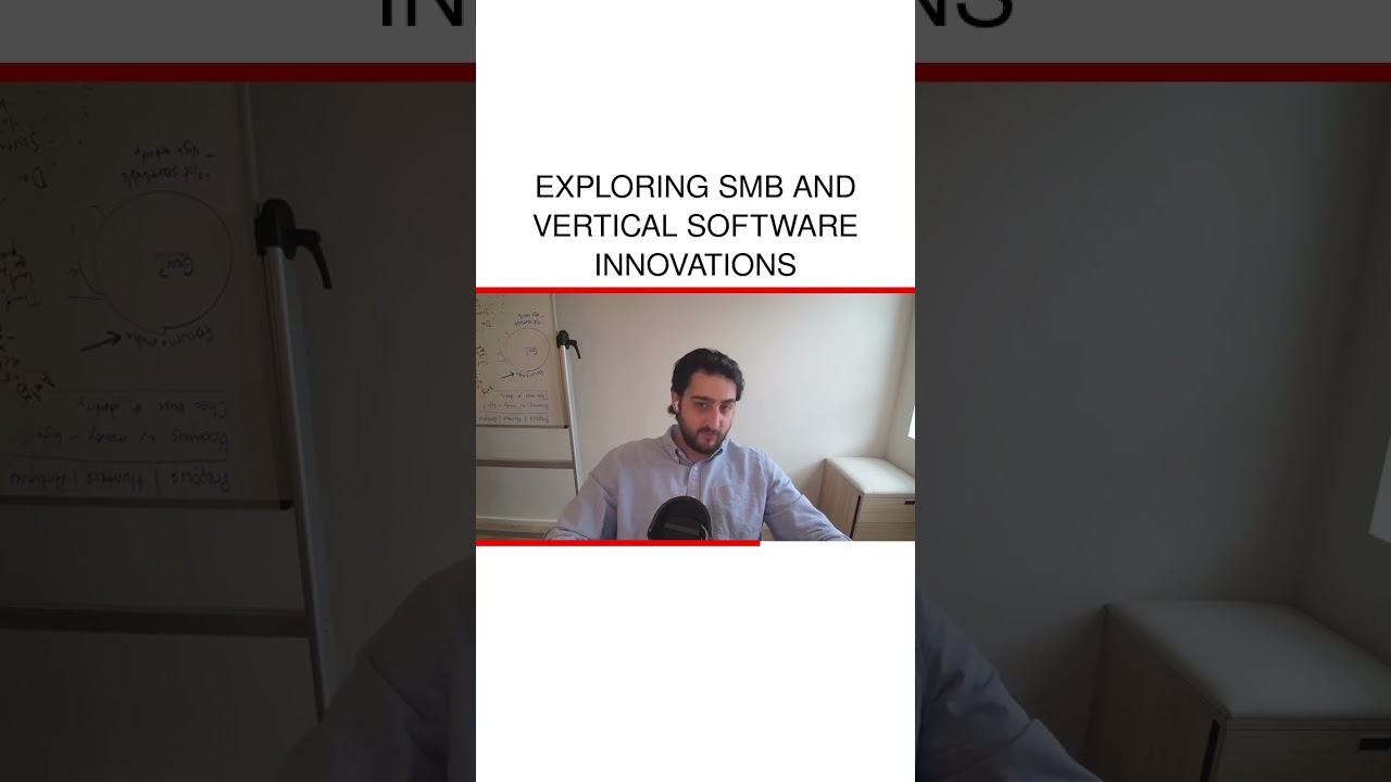 Exploring SMB and Vertical Software Innovations