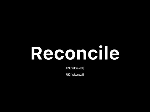 How to Pronounce Reconcile: πΊπΈ American English vs. π¬π§ British English