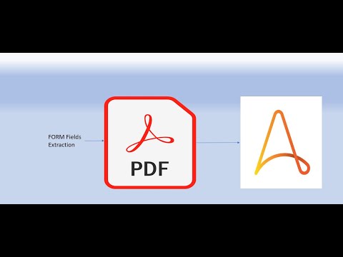 A2019 Form Field Extraction | How to Extract Form Fields | Automation Anywhere