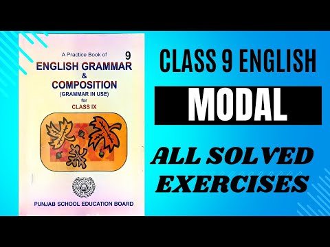 Class 9 English | Modals | English Grammar PSEB | All solved exercises | Practice | PSEB English