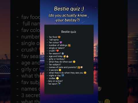 bestie quiz :)