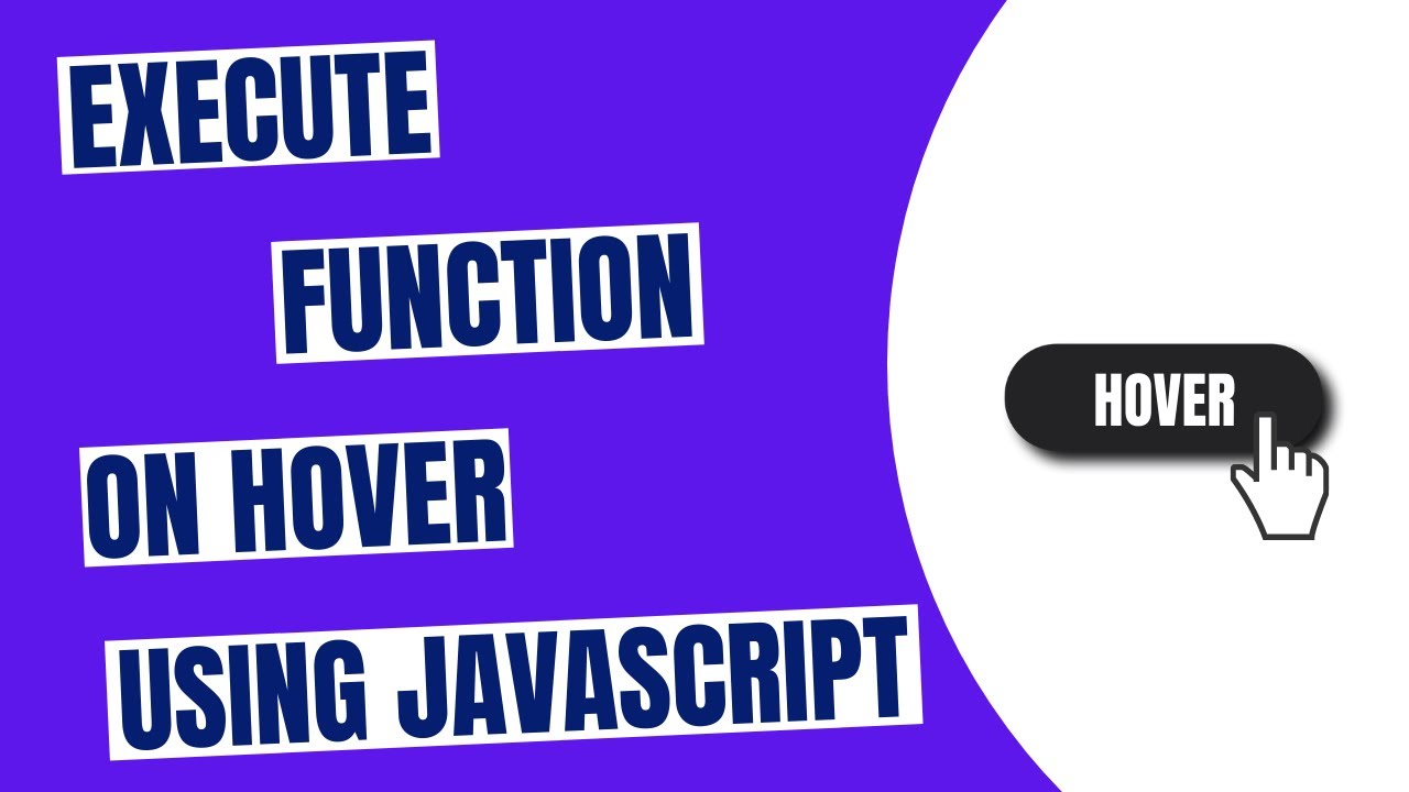 Execute a Function on Hover Using JavaScript - HowToCodeSchool.com
