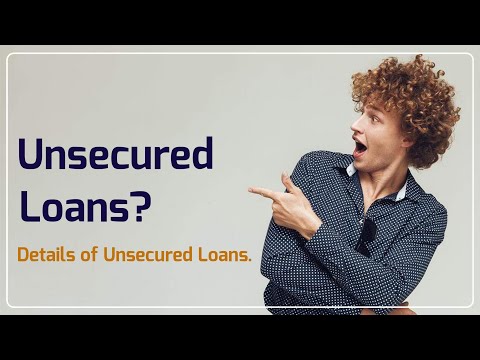 What is Unsecured Loan?