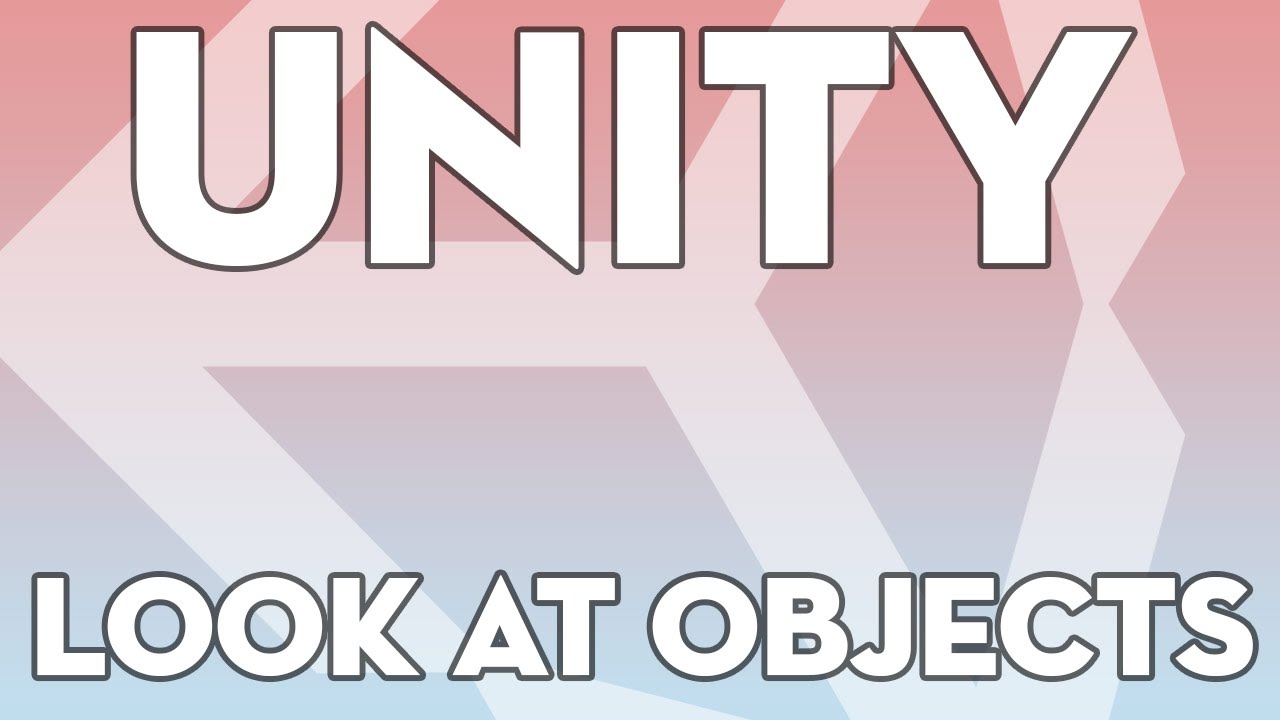 Unity Tutorials - Beginner 19 - Facing Objects with LookAt - Unity3DStudent.com