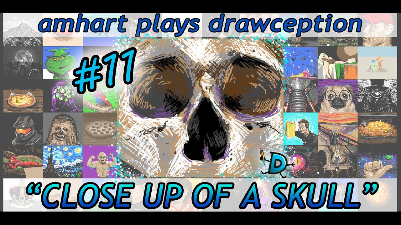 Amhart Plays Drawception - Drawing #11: Close-up of a Skull