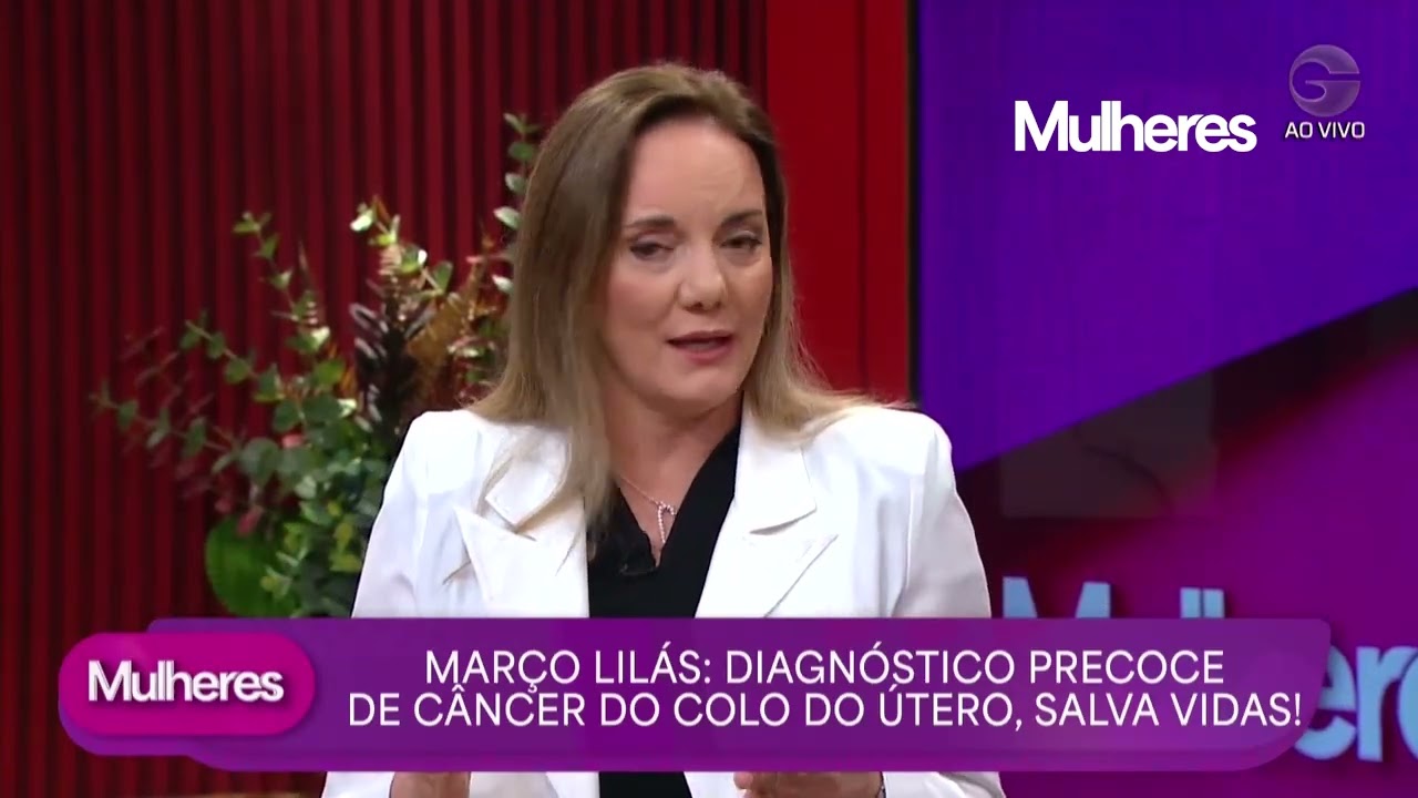 Março Lilás: alerta sobre PREVENÇÃO do CÂNCER DE COLO DE ÚTERO - Mulheres (23/03/2026)