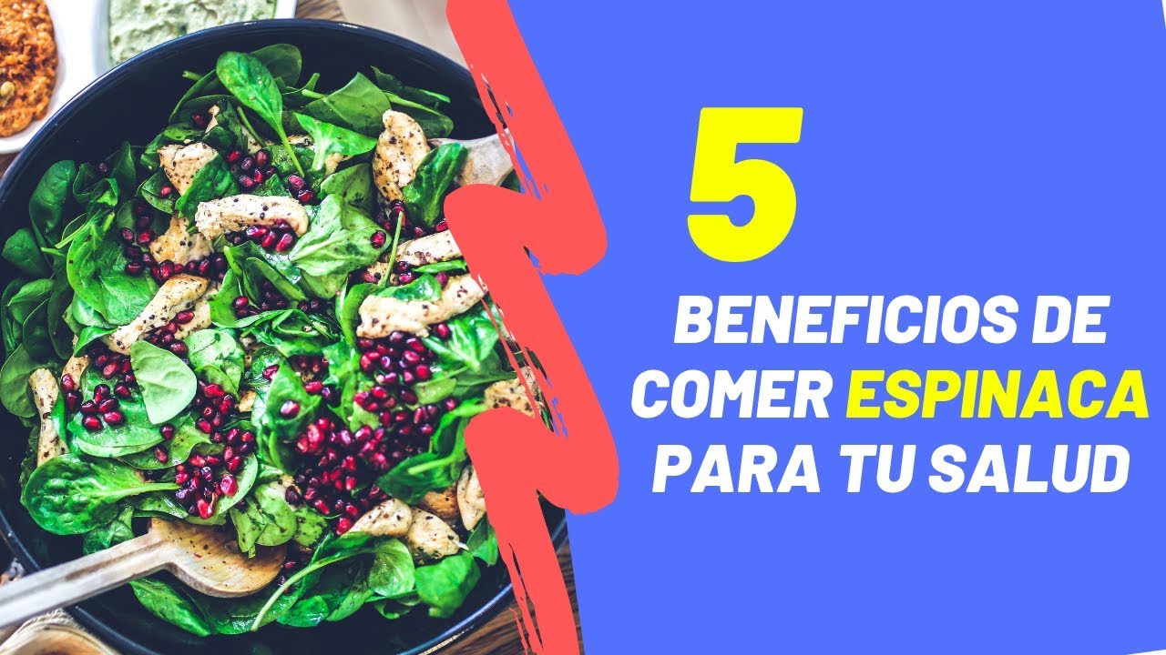 5 Beneficios de la espinaca para bajar de peso