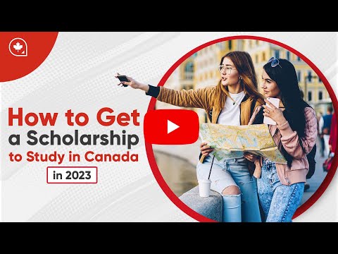 How to Get a Scholarship to Study in Canada in 2023