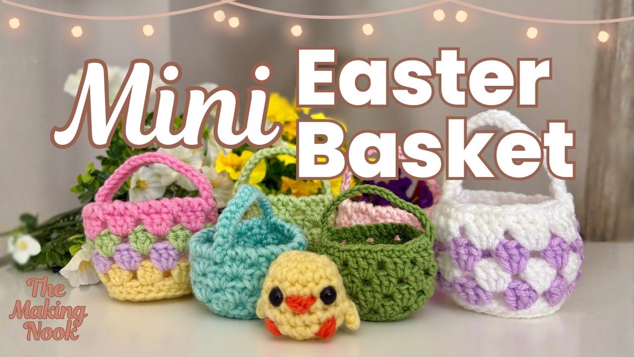 Easy Crochet Mini Easter Basket Tutorial | Custom Sizes with Any Yarn & Hook
