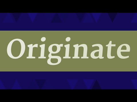 ORIGINATE pronunciation • How to pronounce ORIGINATE