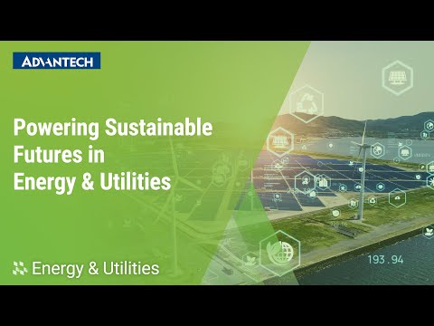 Powering Sustainable Futures in Energy & Utilities, Advantech (EN)