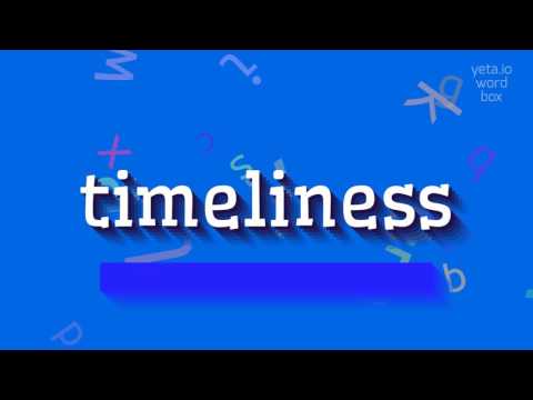 How to say "timeliness"! (High Quality Voices)