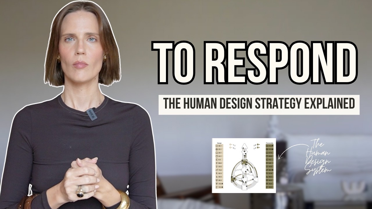 Manifesting Generator & Generators in Human Desgin : TO RESPOND ( strategy explained)