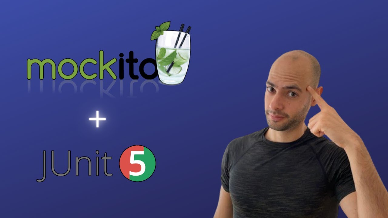 MOCKITO and UNIT TEST in JAVA (JUNIT 5) - EASY TUTORIAL