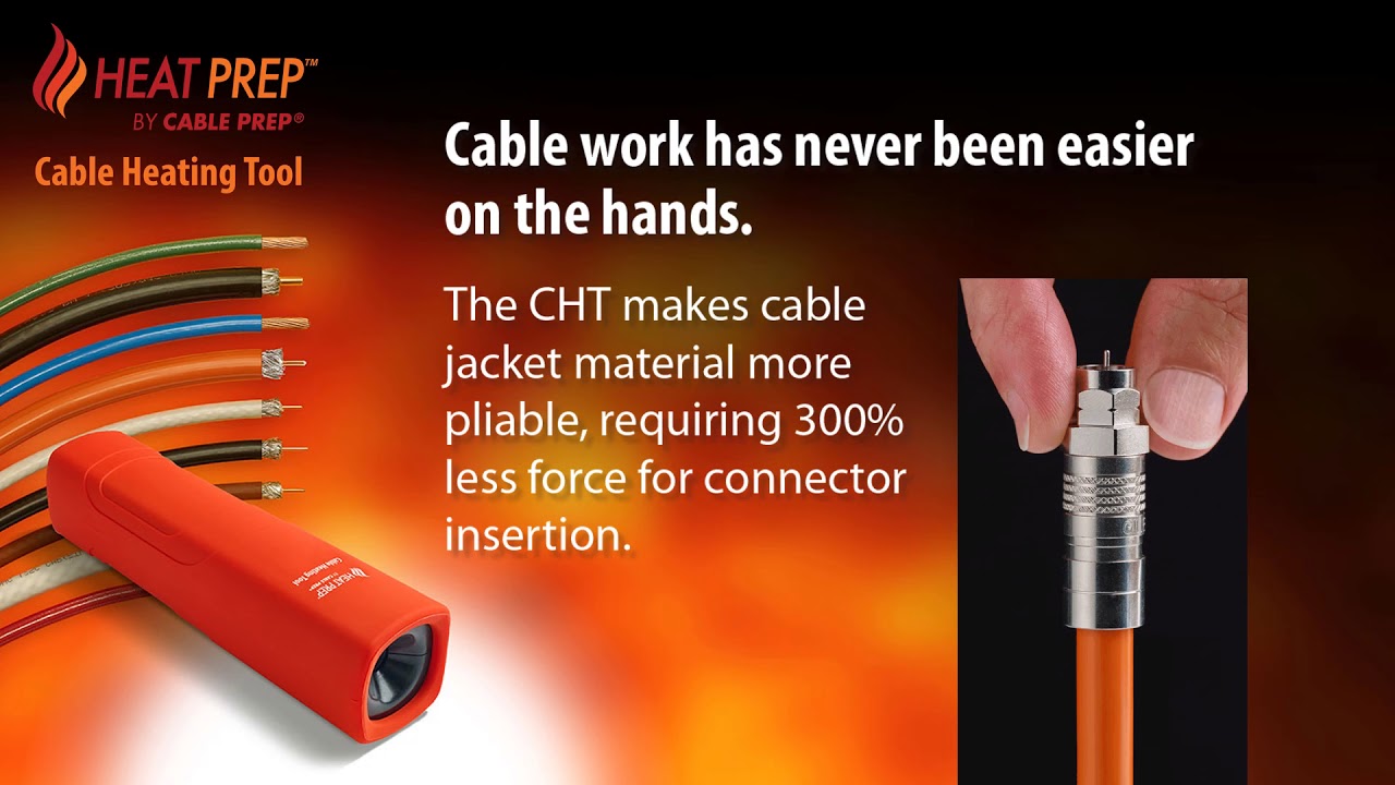 Heat Prep CHT Features and Benefits