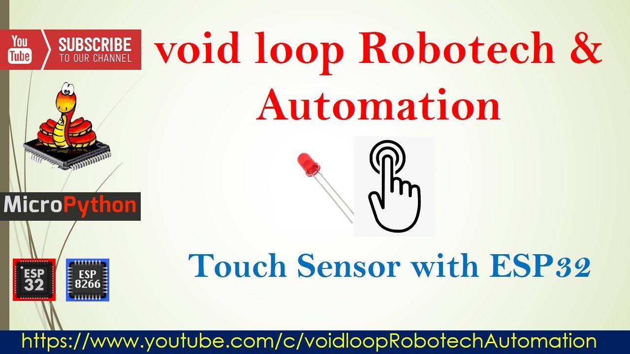 11  Touch (Capacitive ) sensor  controlled Led with ESP32 and microPython