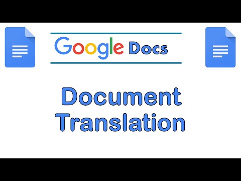 Google Docs: Document Translation Tutorial