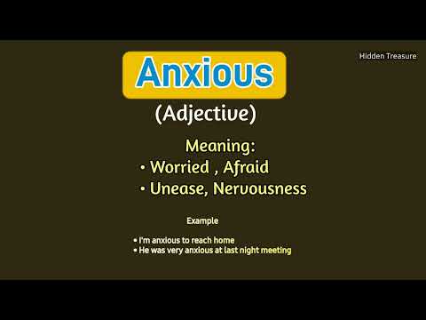 Anxious meaning in English Example || Synonyms || English Grammar || Hidden Treasure
