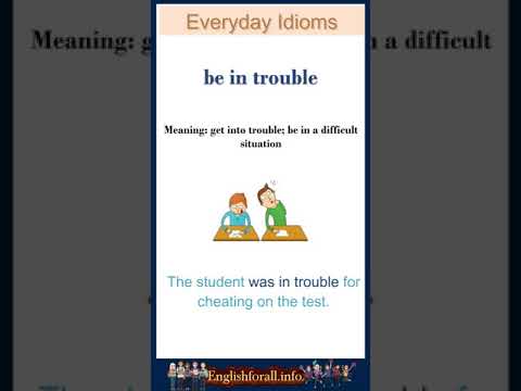 "Be in trouble" meaning | "be in trouble" in a sentence | Common English Idioms #shorts